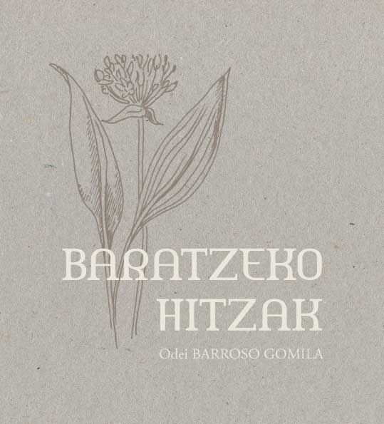 Odei Barroso-ren "Baratzeko Hitzak" liburua — Euskal kultur erakundea